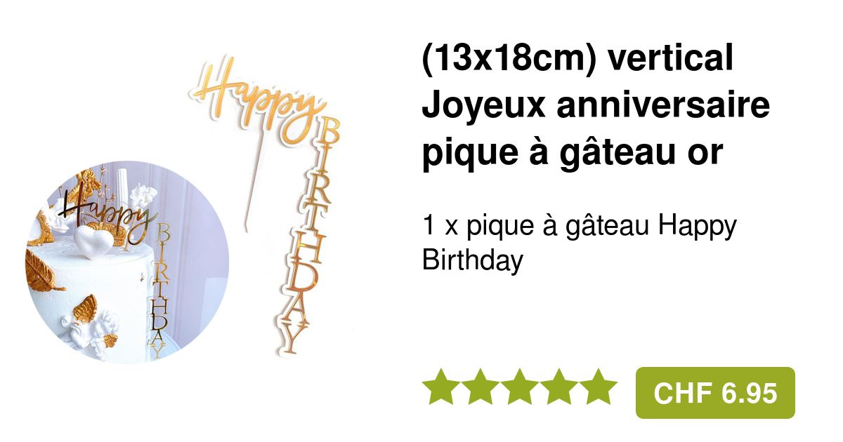 13x18cm vertical Joyeux anniversaire pique à gâteau or