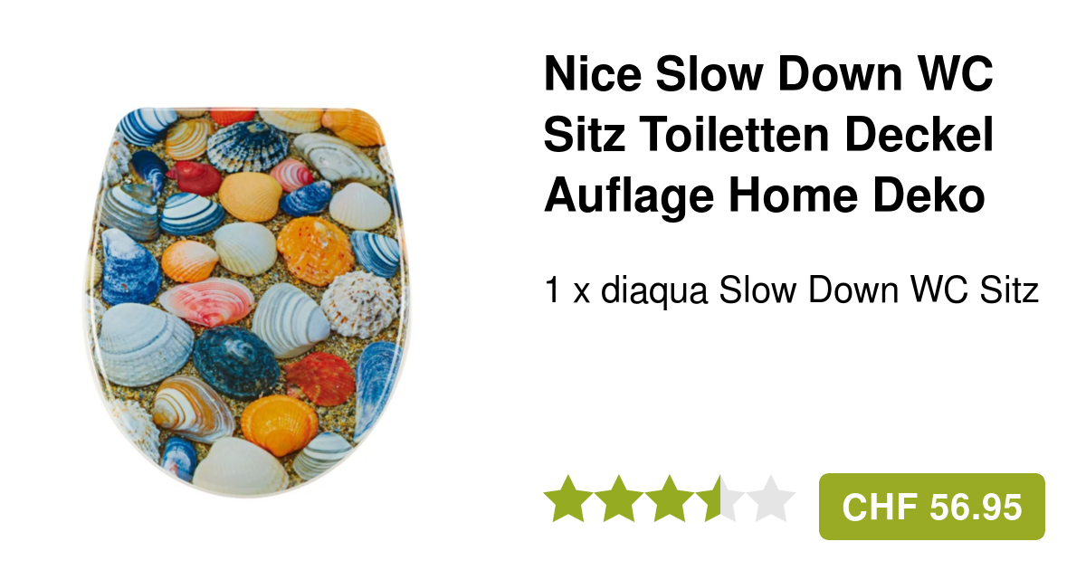 diaqua Slow Down WC Sitz Toiletten Deckel Deko Shell