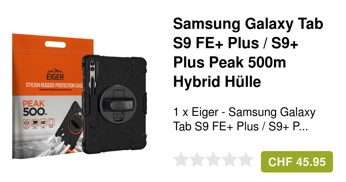 Eiger Galaxy Tab S9 FE+ / S9+ Plus Peak 500m Hülle