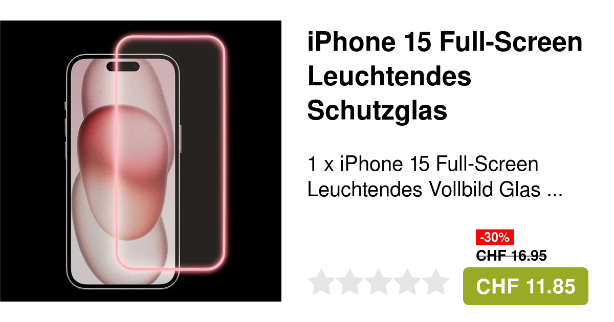 iPhone 15 Vollbild Glas mit Leuchtendem Alu Rahmen