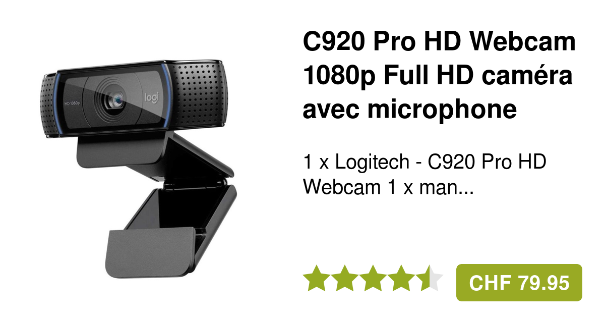 Logitech C920 Pro HD Webcam 1080p Full HD Caméra