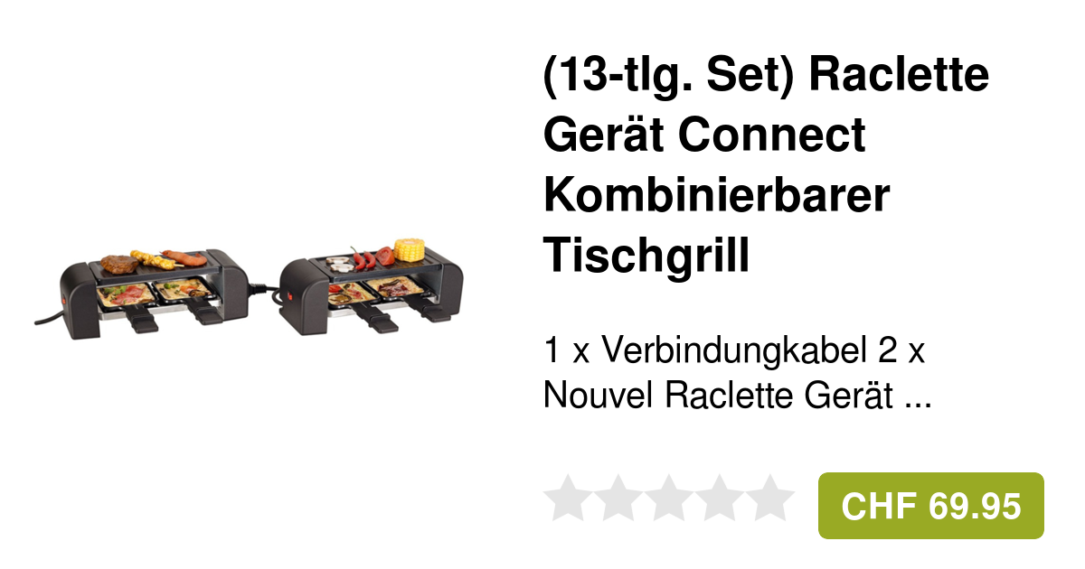 Nouvel 13-tlg. Set Raclette Gerät Connect Tischgrill